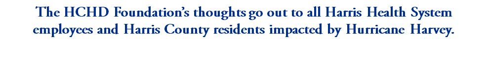 Harris County Hospital District Foundation Harris County Hospital ...