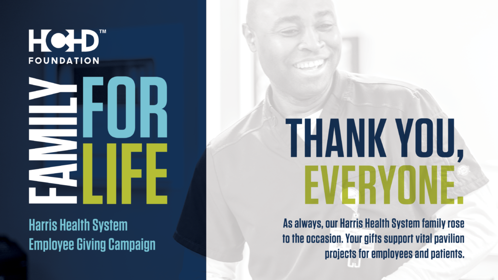 Family for Life Campaign Results - Harris County Hospital District ...